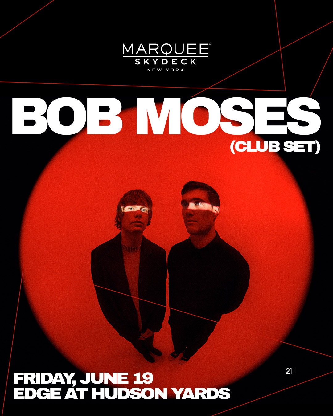 Bob Moses by Marquee Skydeck | New York | Speakeasy